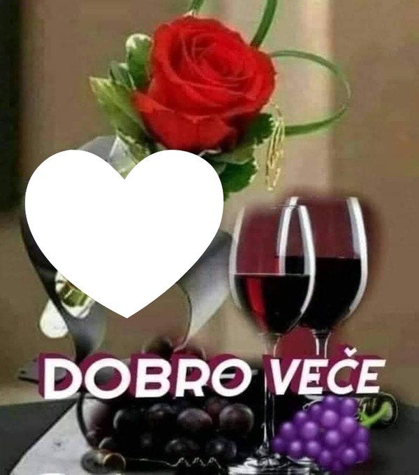 Dobro Vece Photo Frame Effect | Pixiz